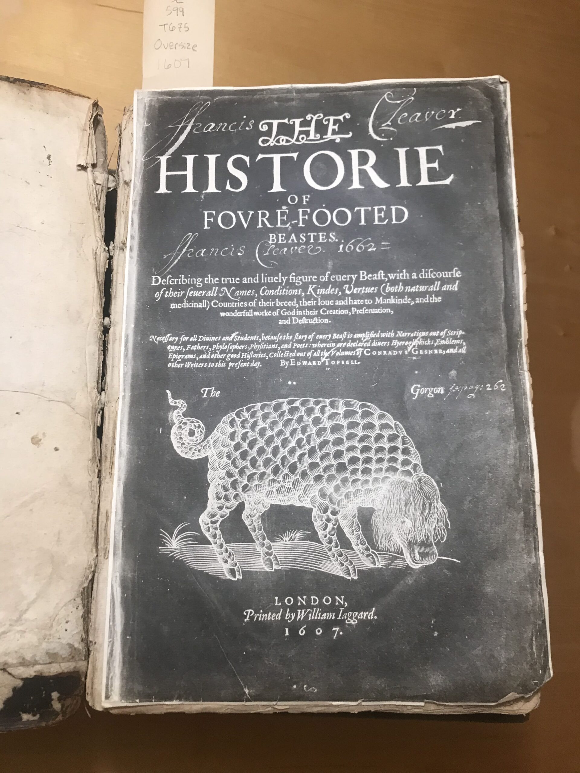 «The Historie of foure footed beastes» and «The Historie of Serpents ...